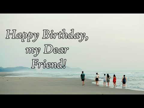 Best Message for Friends Birthday || Best Birthday Wishes, Blessings and Messages for a Best Friend