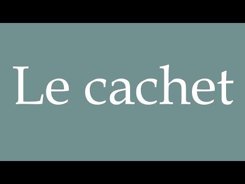 How to Pronounce ''Le cachet'' (The stamp) Correctly in French