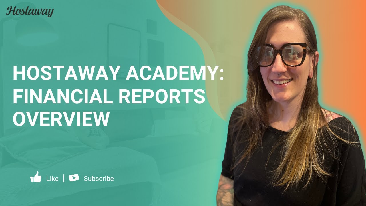 Hostaway Academy: Financial Reporting Overview