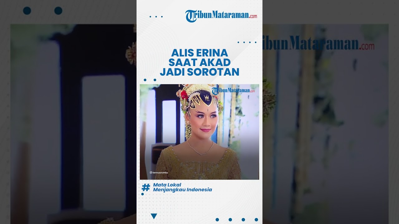 Alis Erina Gudono saat Akad Nikah Jadi Sorotan, Ini Filosofi Paes Ageng ...