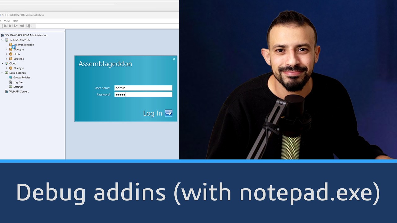 SOLIDWORKS PDM API: Debug addins (with notepad.exe)