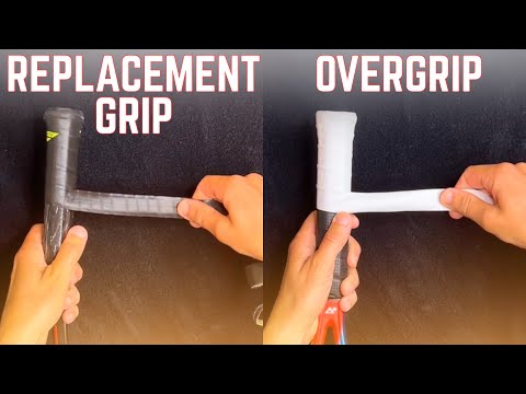 Replacement Grip vs Overgrip | Tennis Equipment