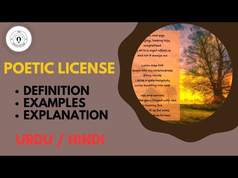 What is Poetic License? Explain in Hindi / Urdu