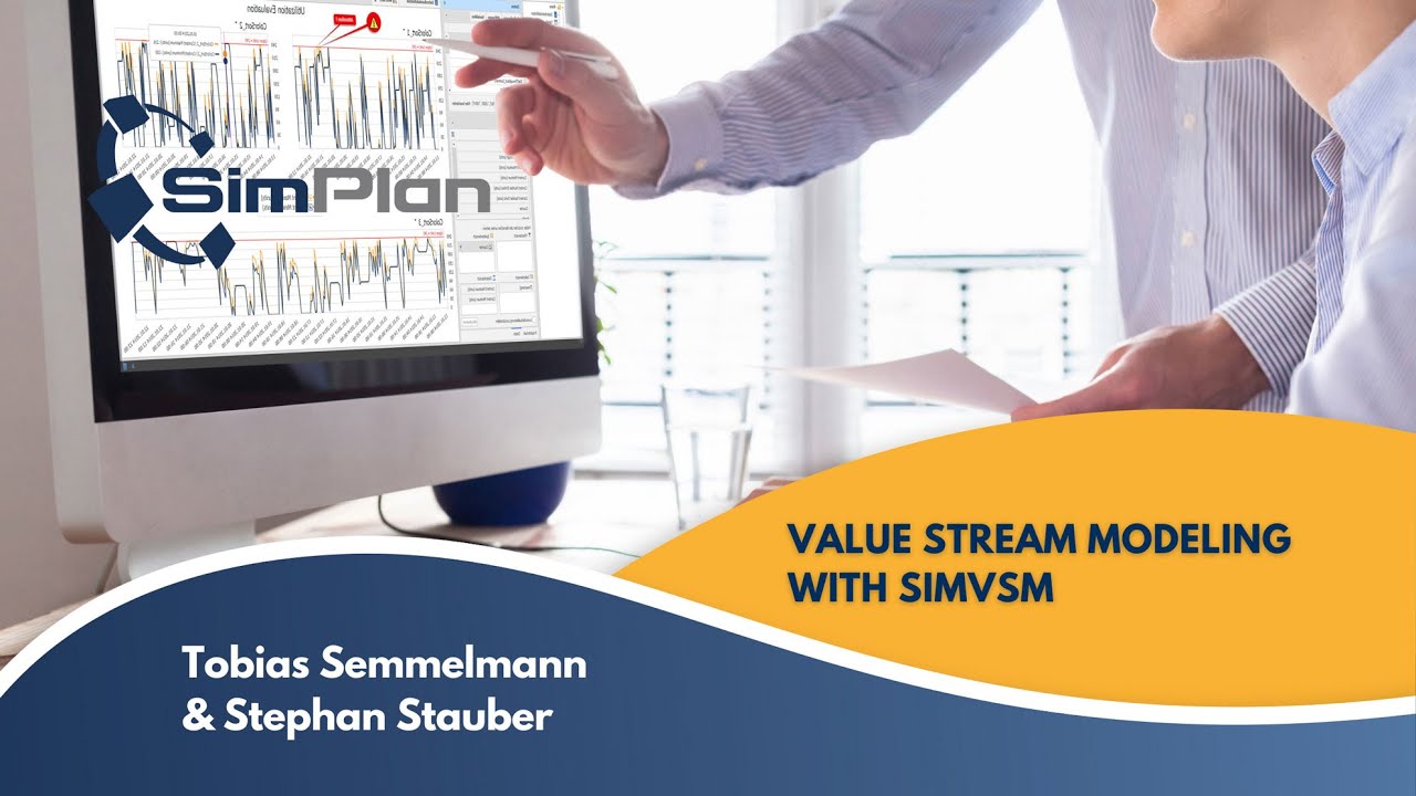 Value stream modeling with SimVSM (Special Webseminar 2021)