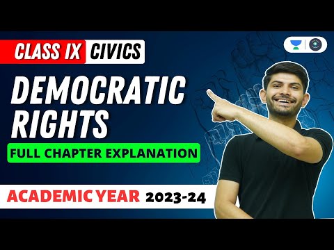 Democratic Rights | Full Chapter Explanation | Civics | CBSE Class 9