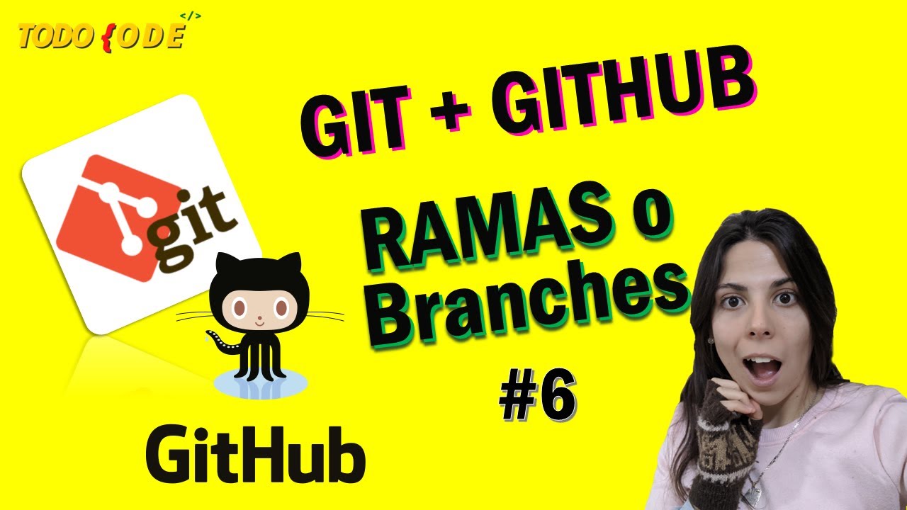 ¿Qué son las ramas de GitHub? – VALETRY