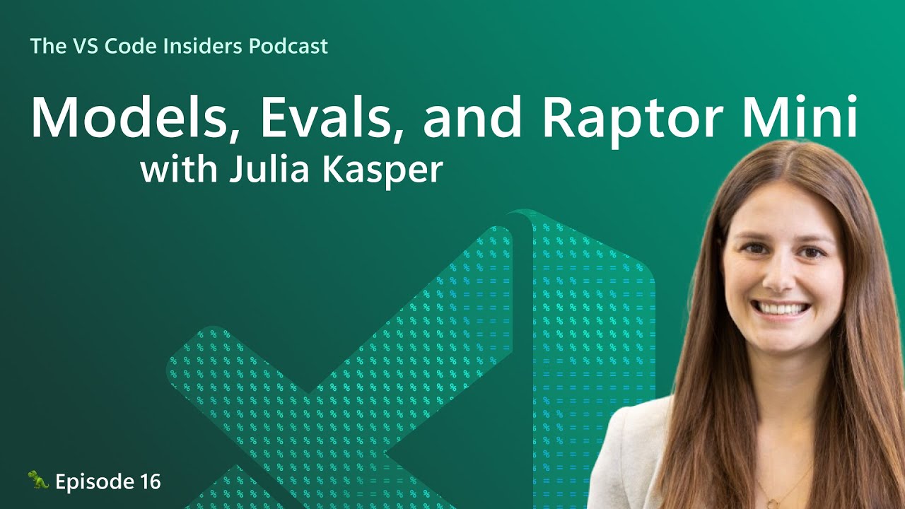 Models, Evals, and Raptor Mini with Julia Kasper