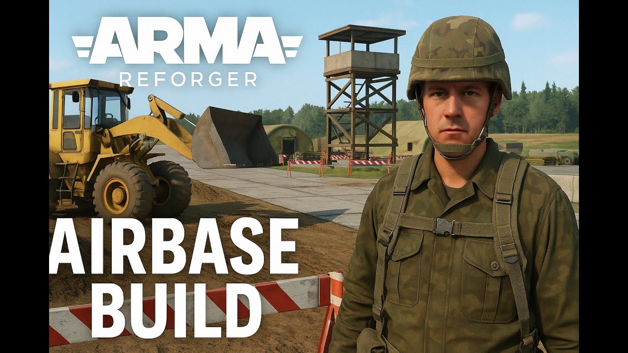 How to Build The Airfield Arma Reforger