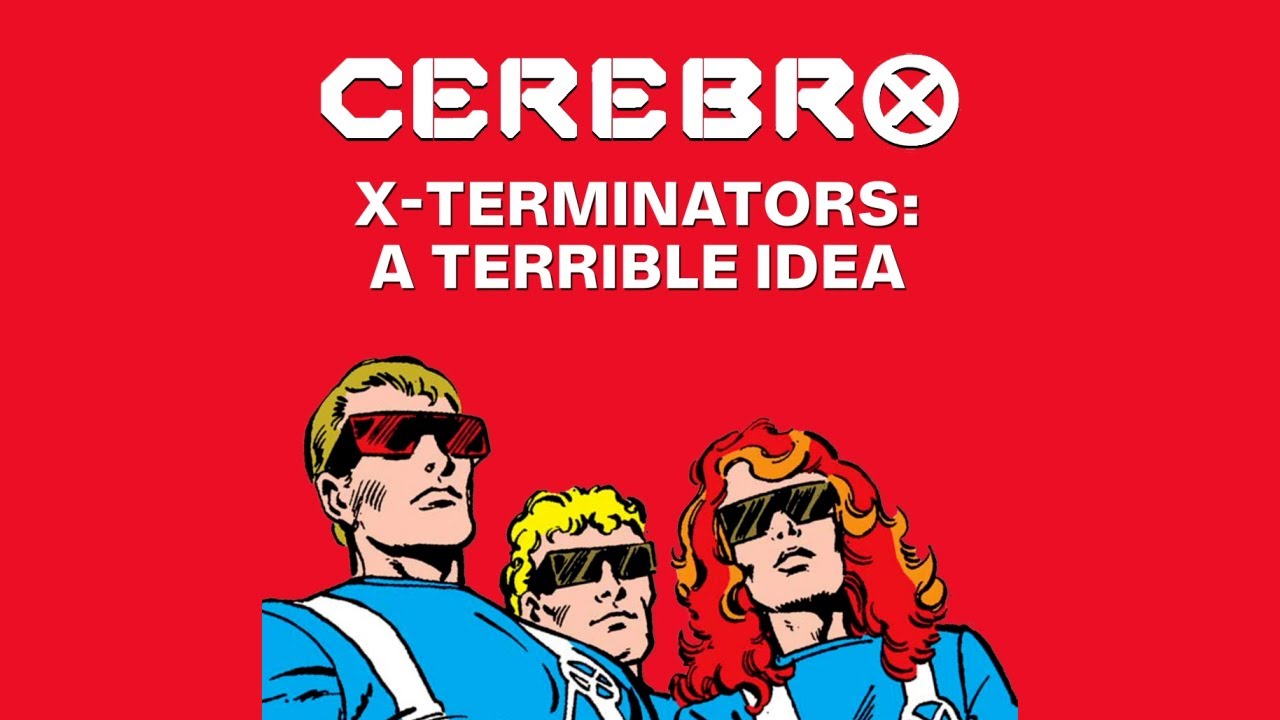 X-Terminators: A Terrible Idea