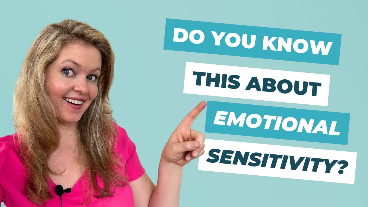 Emotional Sensitivity 101 - Everything You Need to Know
