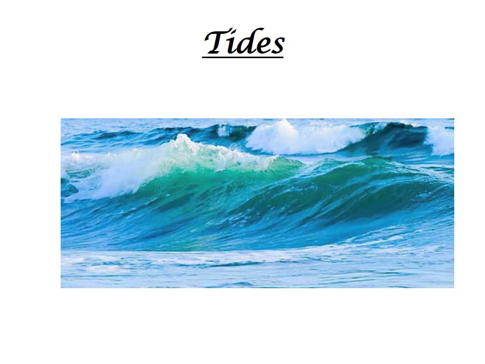 Waves, Currents & Tides Powerpoint 2016