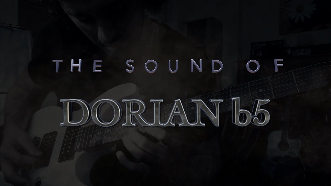 The Sound of Dorian b5