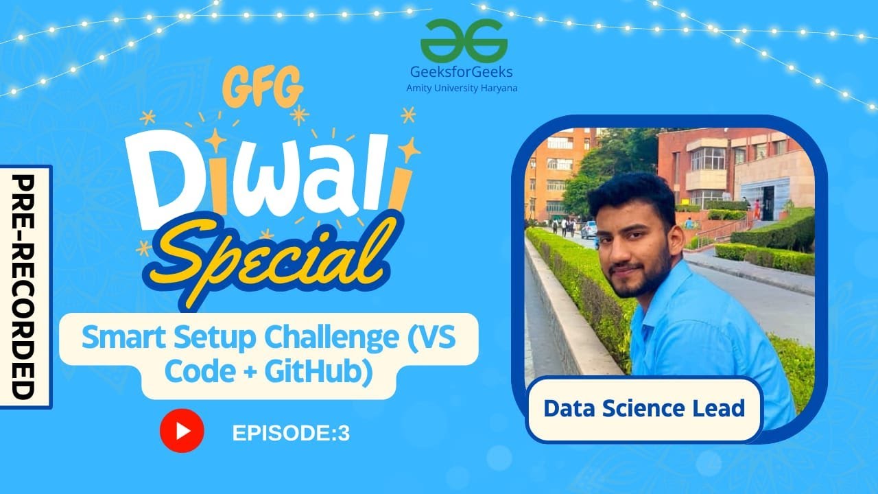 Day 3 VS Code & Github, Our Diwali Special