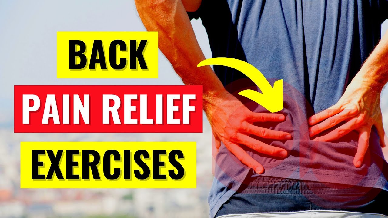 Back Pain Relief Exercises in 5 Min