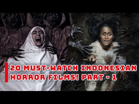 Top 20 Indonesian Horror Movies | Part 1 | Best Scary Films from 20-11