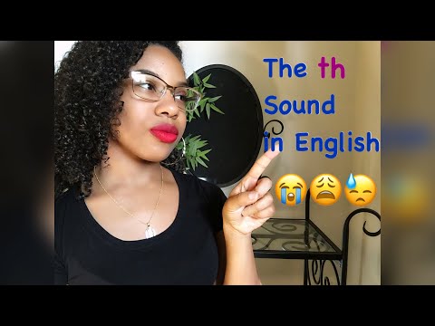 How To Pronounce The “Th” Sound In English