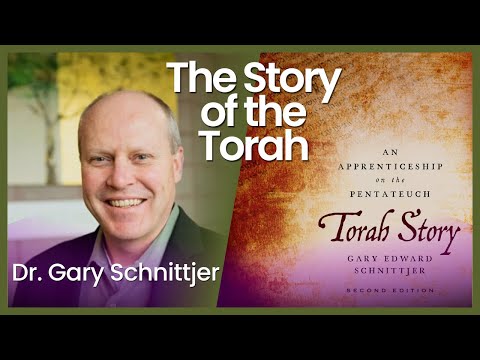 The Story of the Torah - Interview with Gary Schnittjer