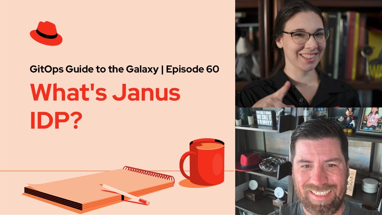 GitOps Guide to the Galaxy | Episode 60 - What's Janus IDP?