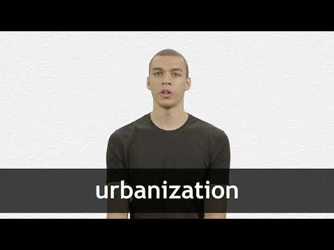 URBANIZATION definition and meaning | Collins English Dictionary