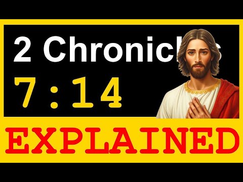 2 Chronicles 7:14 - Is This the Ultimate Promise for Healing Your Land? | Bible Verse Explained
