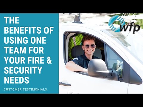 The Benefits of Using One Team for Your Business's Fire & Security Needs
