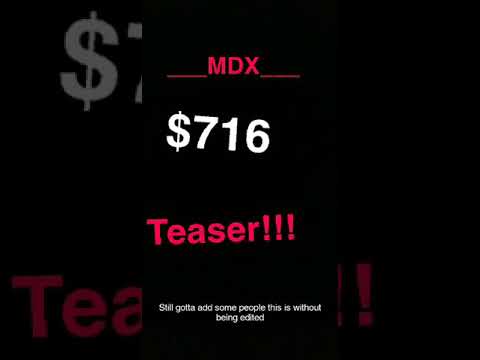 Teaser ___MDX___ $716 GANG
