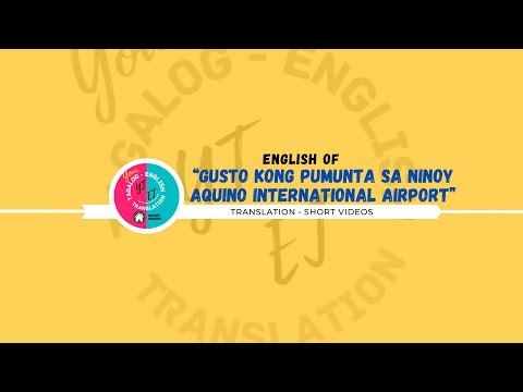 “GUSTO KONG PUMUNTA SA NINOY AQUINO INTERNATIONAL AIRPORT” |Tagalog - English Sentences #shorts 42