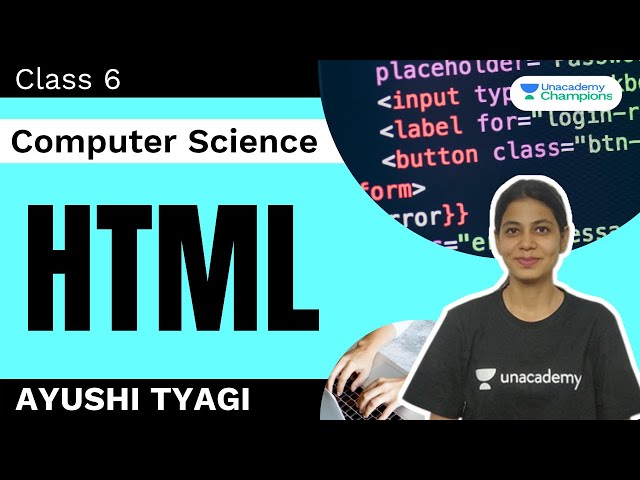 Understanding HTML: A Comprehensive Guide for Class 6 Computer Science | Galaxy.ai | Galaxy.ai