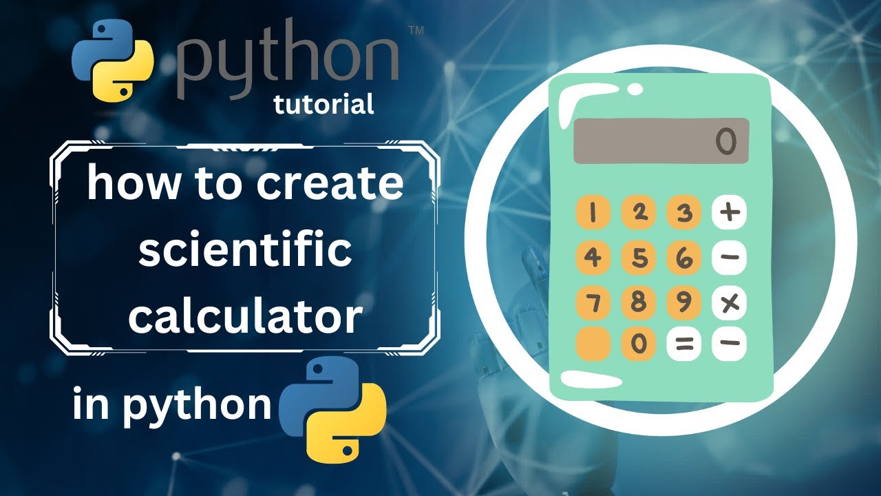 Scientific Calculator in python | python project