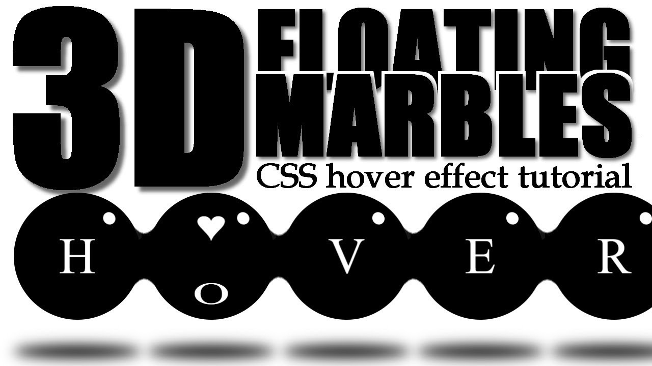 CSS 3D Effects | Floating Marbles Button Animations On Hover ( Using HTML & CSS3 & SVG filters)