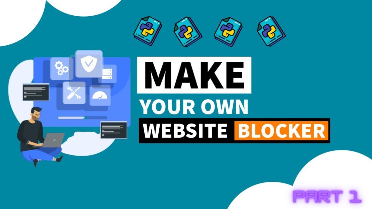 Python : Website Blocker Python Project | Python Project for Beginners - #10 | Part 1