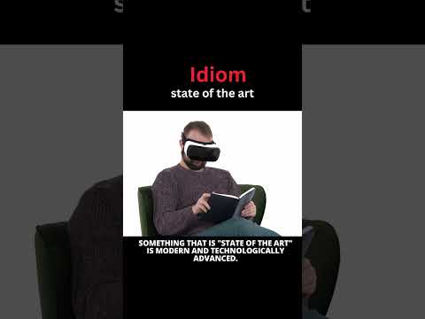 Must know Idiom " state of the art" for English Conversation