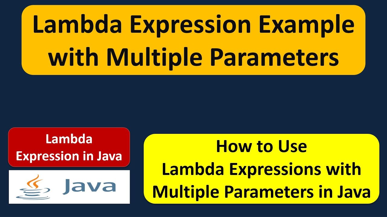 Lambda Expression Example with Multiple Parameters | Lambda expression in Java