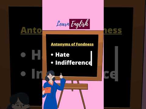 Antonyms of Fondness? | Fondness เคเคพ Antonyms? #shorts #learnenglishmeaning #antonyms #youtubeshorts