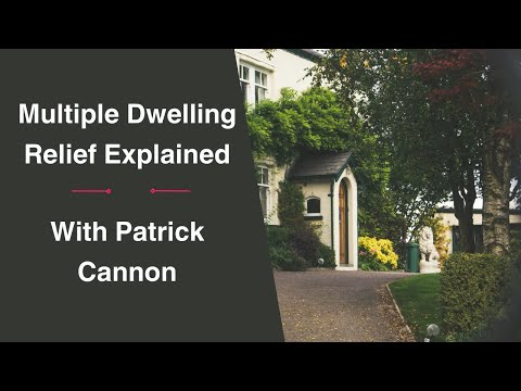 Multiple Dwelling Relief Explained
