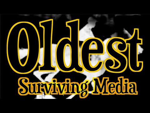 The Oldest Surviving Media In History