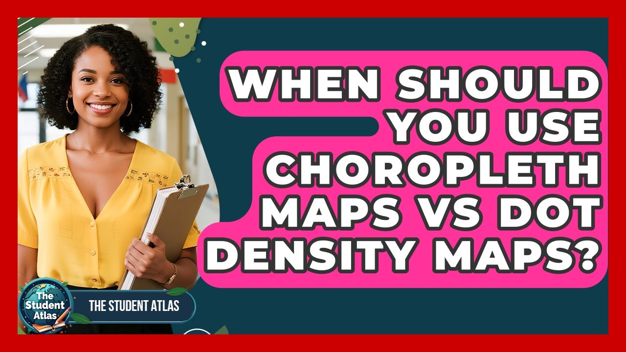 When Should You Use Choropleth Maps Vs Dot Density Maps? - The Student Atlas