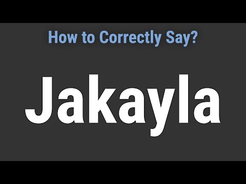 How to Pronounce Name Jakayla (Correctly!)