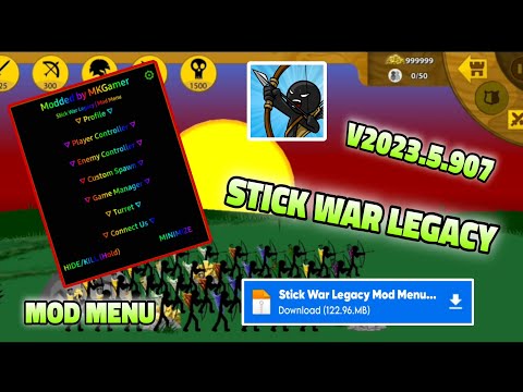 STICK WAR LEGACY MOD MENU V2023.5.907