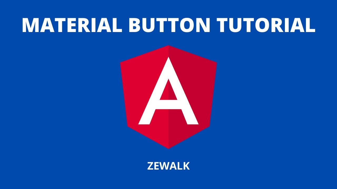 Angular Material Button Tutorial | Angular Material 12