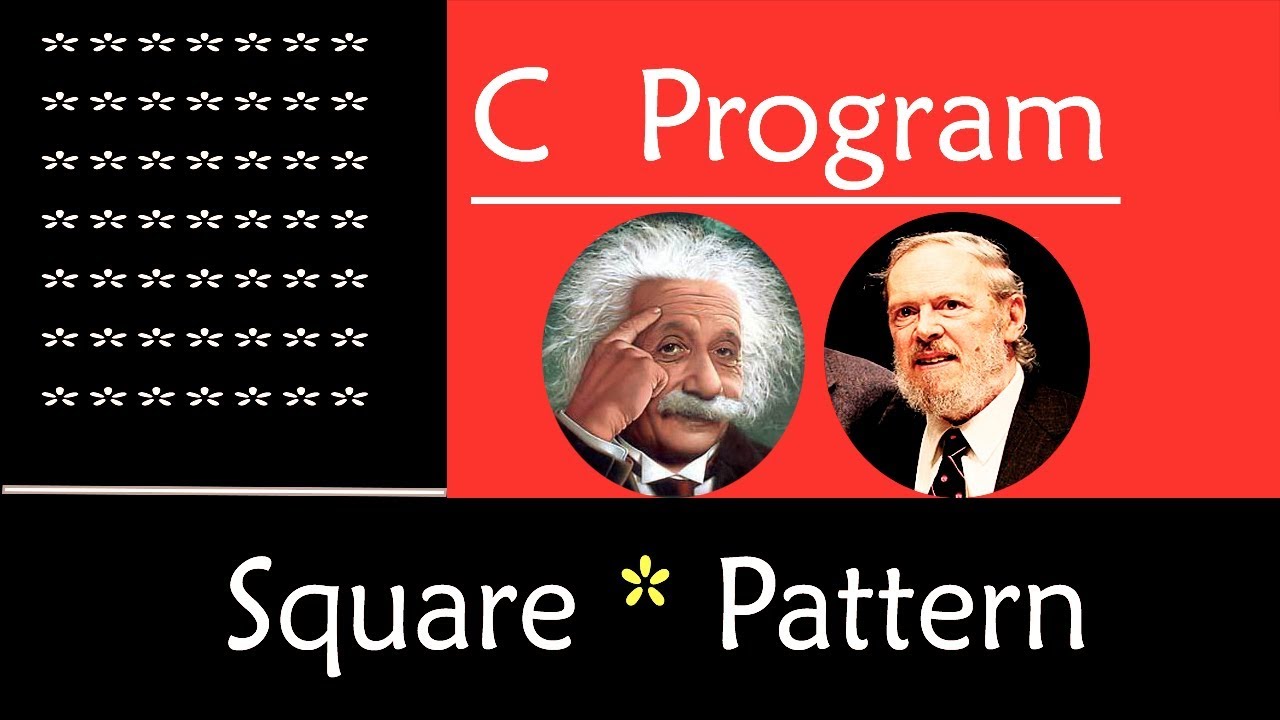 C Program to Print Square Star Pattern (July 2019) Best Coding Example