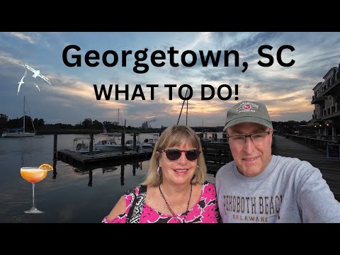 Visiting Historic Georgetown, SC! WHAT TO EXPECT!