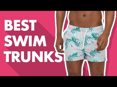 Best Men's Swim Trunks | Swimsuits For 2019