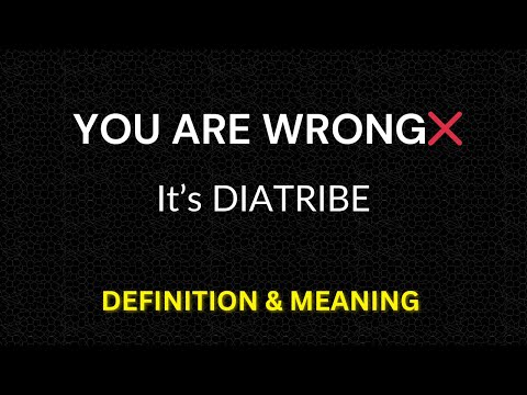 How to pronounce DIATRIBE in English correctly | How to speak DIATRIBE| DIATRIBE Pronunciation