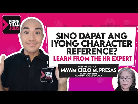 Sino Dapat Ang Character Reference sa Resume? Bakit may bumabagsak sa Background Check?