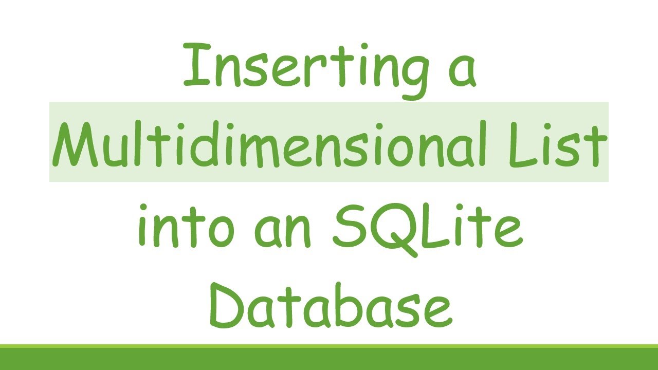 Inserting a Multidimensional List into an SQLite Database