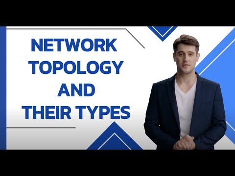 Network Topology and Their Types