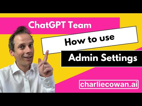 ChatGPT Team Admin Settings - How to set up your Team account.