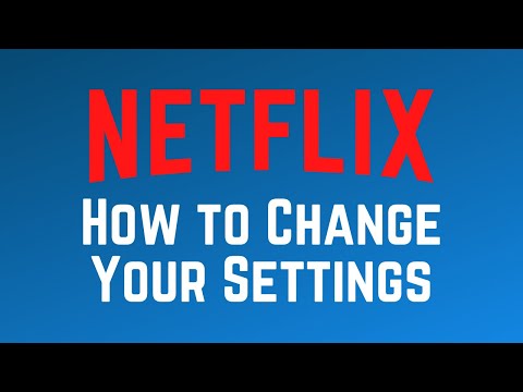 How to Access & Change Your Netflix Settings