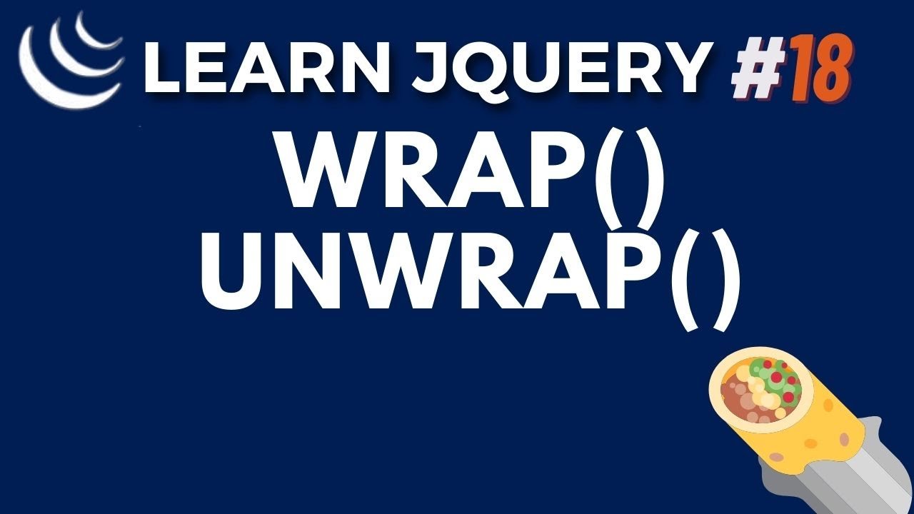 jQuery Wrap() & Unwrap() Method - jQuery JS Library Tutorial